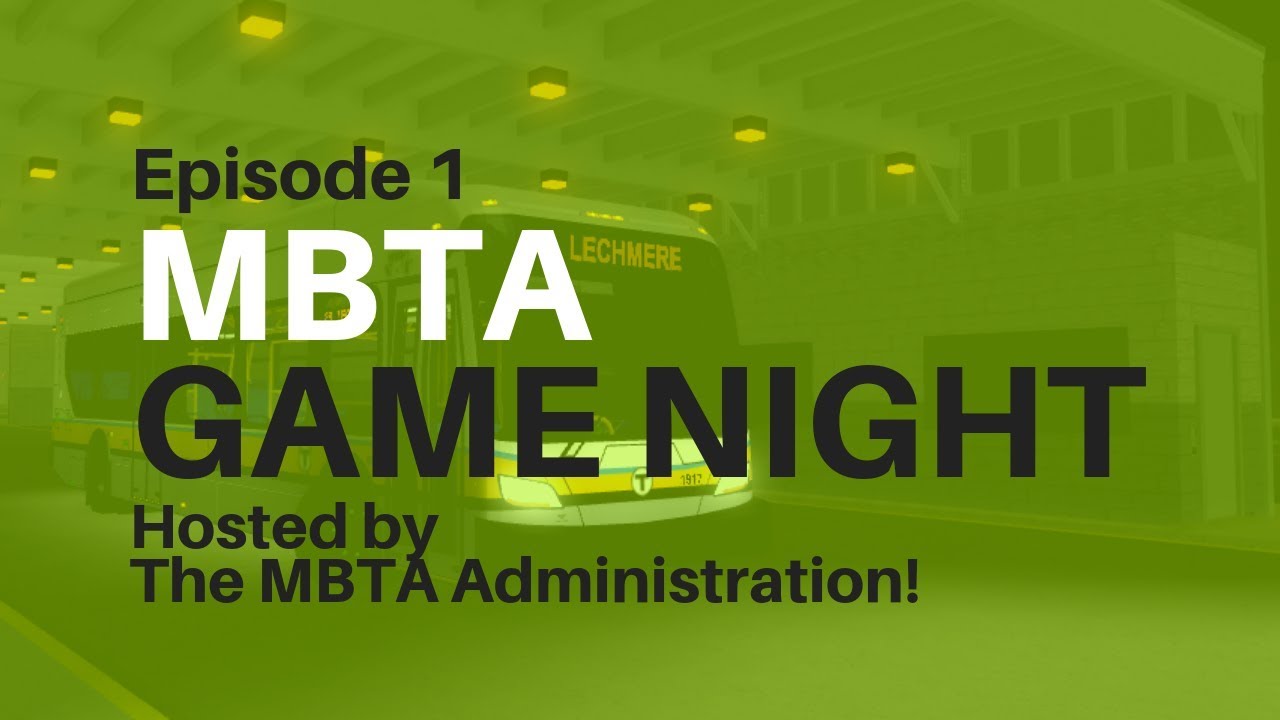 MBTA Game Night w/ MBTA Administration - YouTube