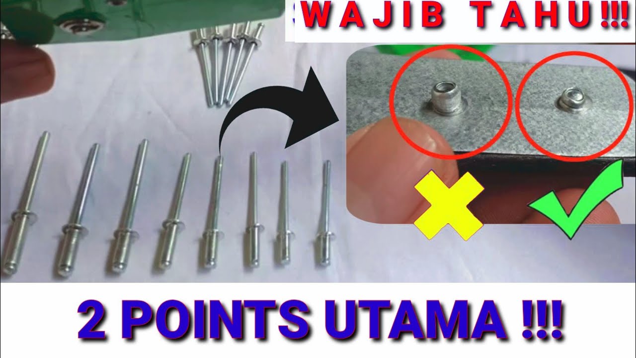 Cara Memilih Ukuran Paku Rivet Yang Tepat - YouTube