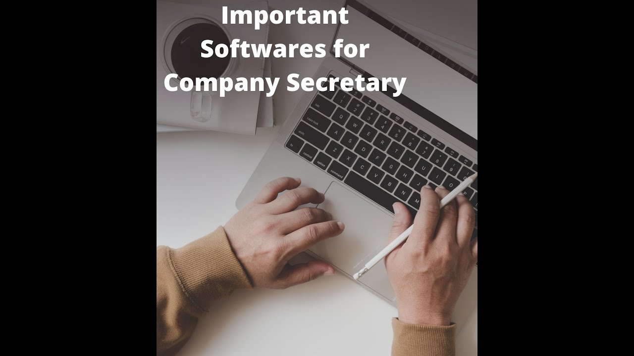 Important software required for Company Secretary/Help for company ...