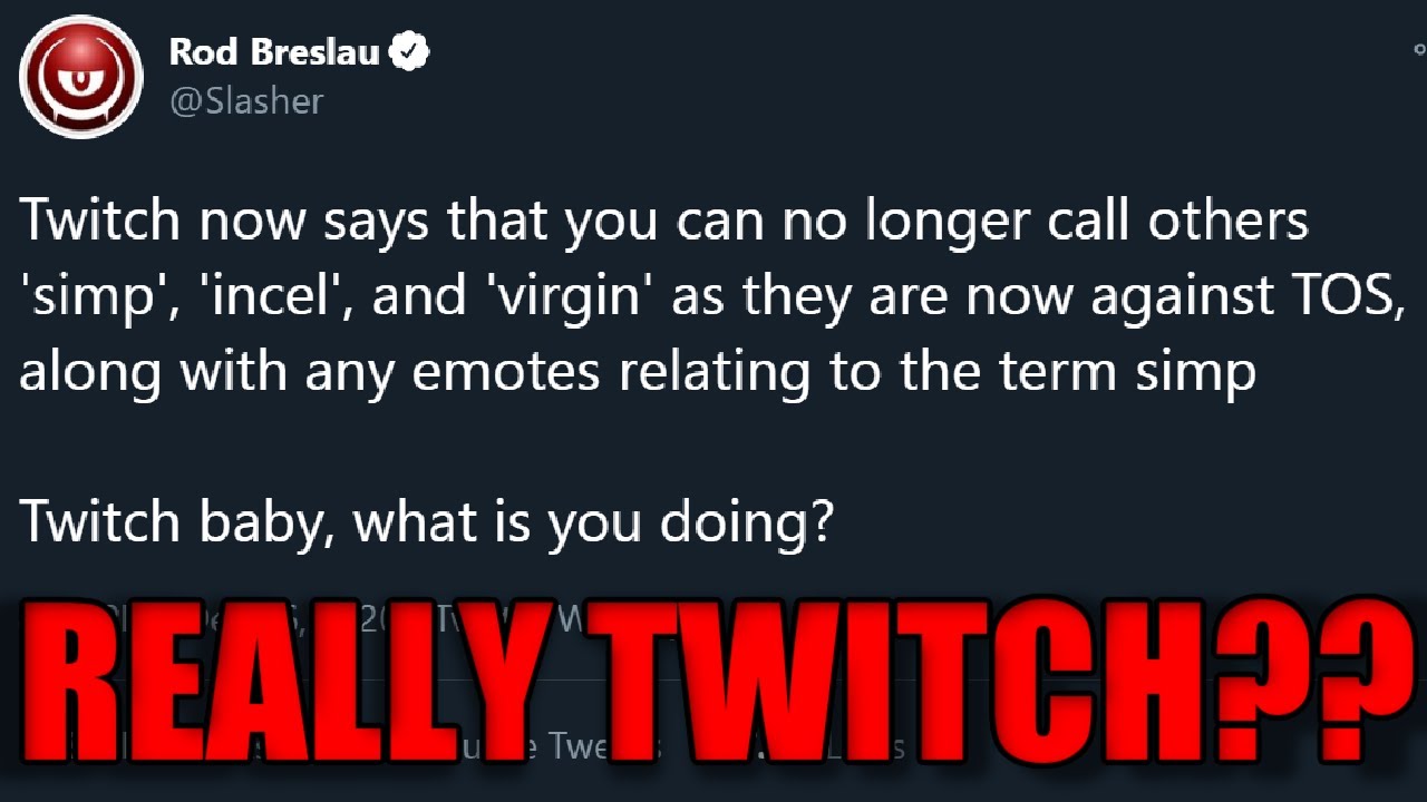 Twitch BANS Words "Simp, Incel & Virgin"! Yet DMCA & Thom Tillis Still ...