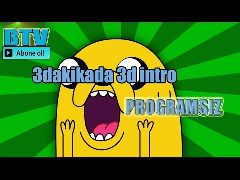 3 Dakikada 3D intro nasıl yapılır ?
