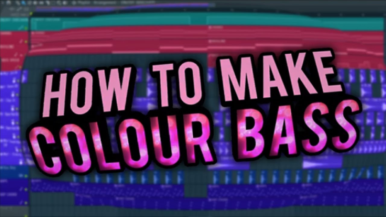 How To Make COLOUR BASS In FL Studio 20 [FREE FLP] - YouTube