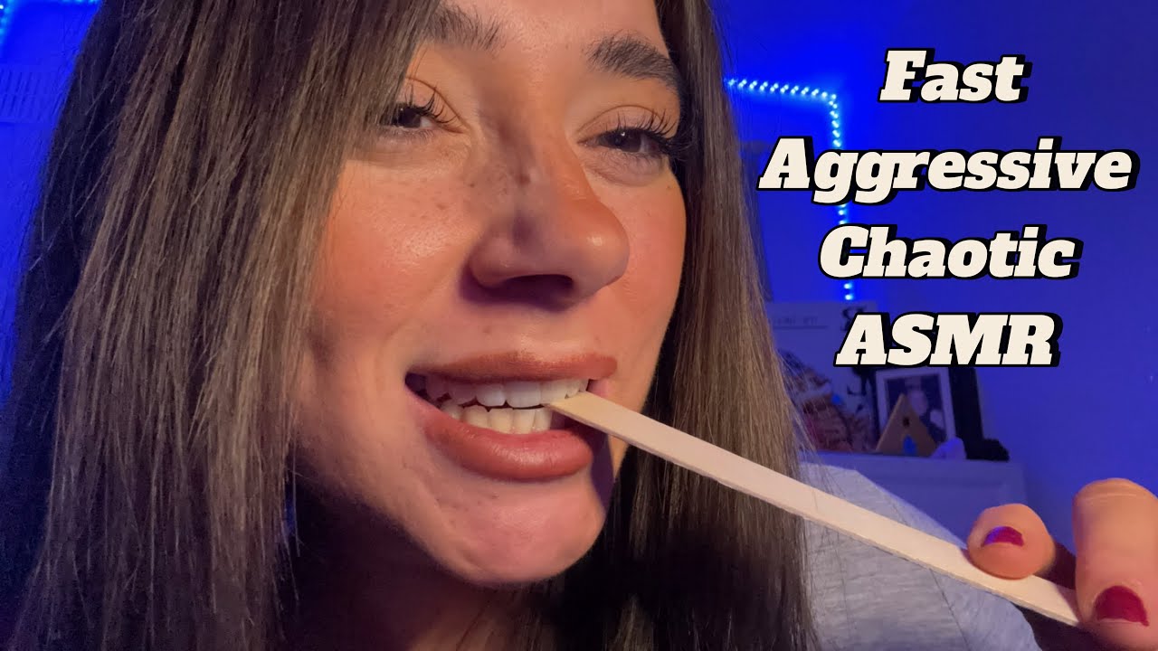 Fast Aggressive Chaotic ASMR ( soft spoken) - YouTube
