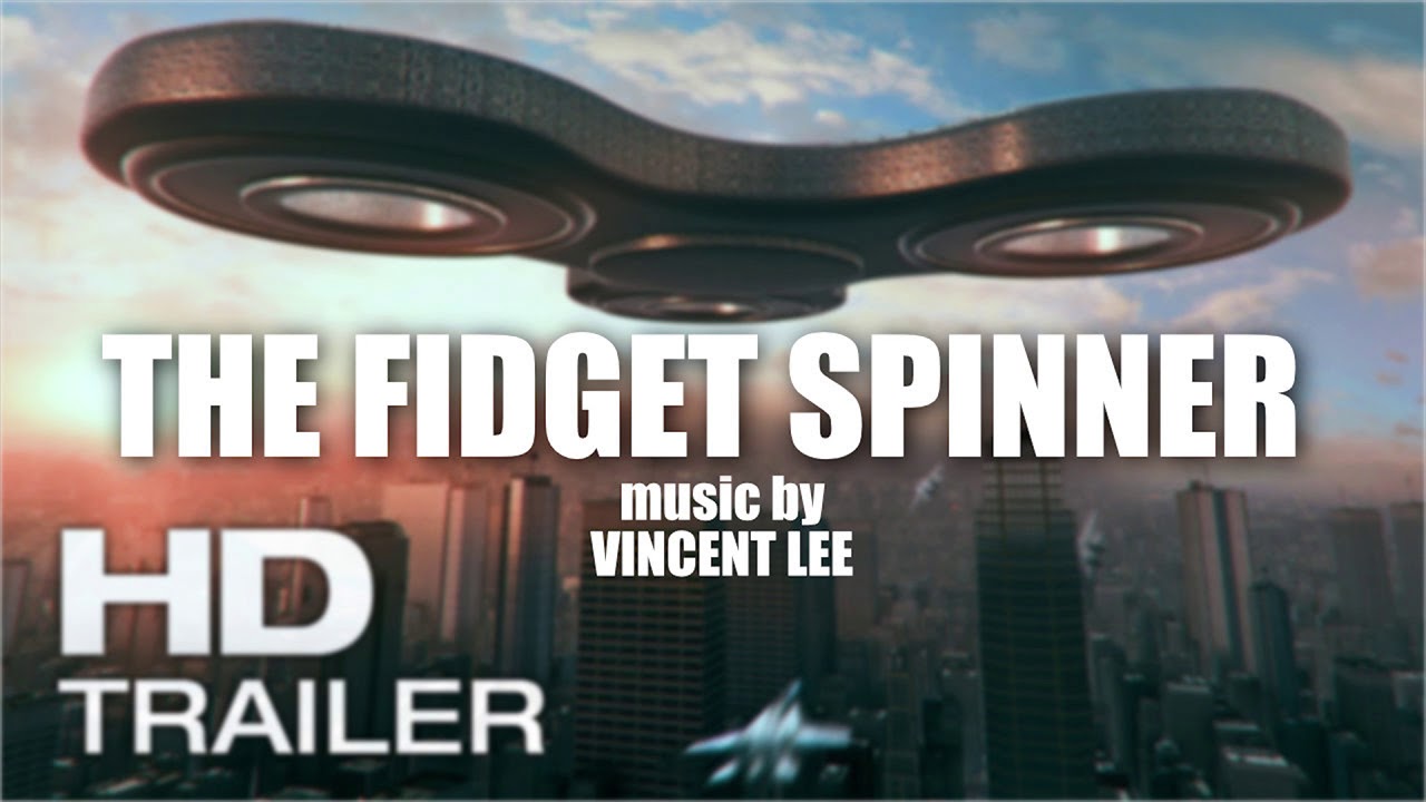 FIDGET SPINNER - DER FILM Trailer (2017) - Soundtrack | Vincent Lee ...