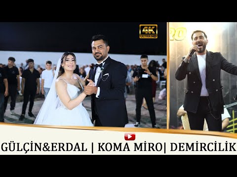 Gülçin&Erdal -Koma MİRO -AHBAP PRODÜKSİYON - DEMİRCİLİK DÜĞÜNÜ ( Giriş/Dans/Halay)