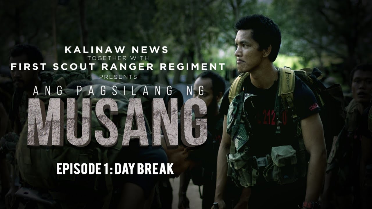 Ang Pagsilang Ng Musang Episode 1 "Daybreak" (The Making of a Scout ...