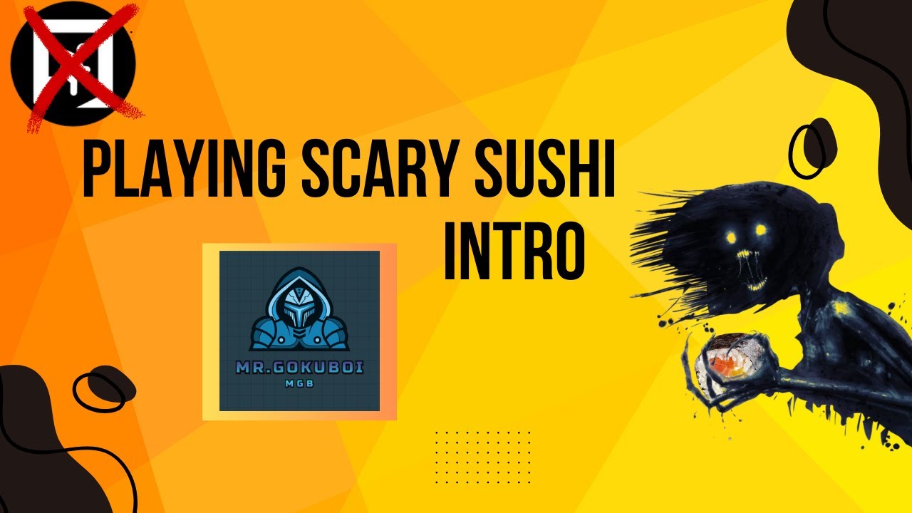 Scary sushi intro (Watch before watching the scary sushi vid) - YouTube