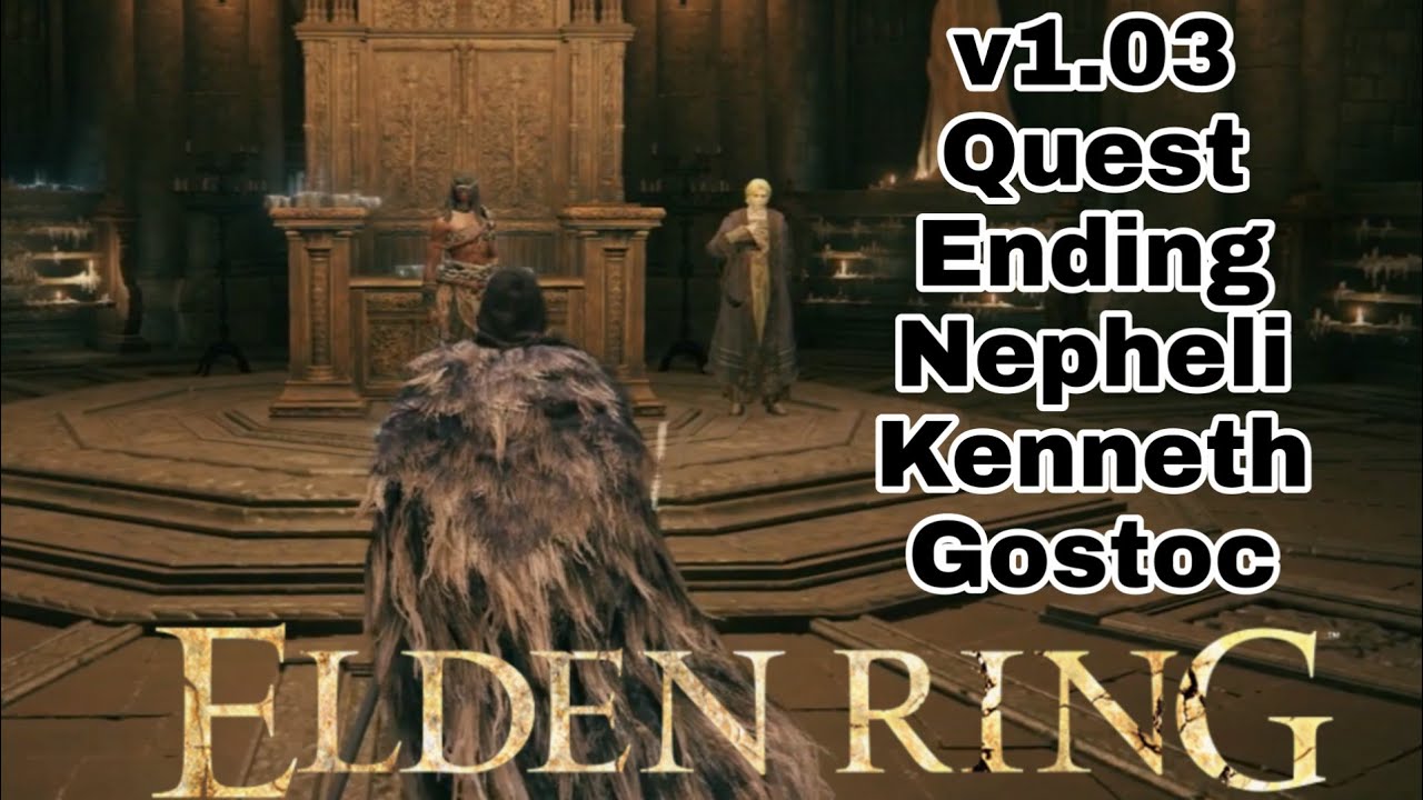 Nepheli Loux/Kenneth Haight/Gostoc Questline Ending- Elden Ring - YouTube