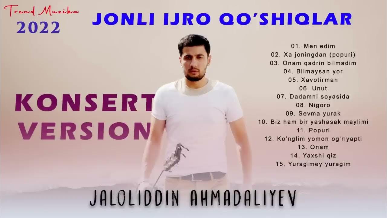 Jaloliddin Ahmadaliyev | Jonli ijro qo'shiqlar | 2022 #3 @MuzSite - YouTube