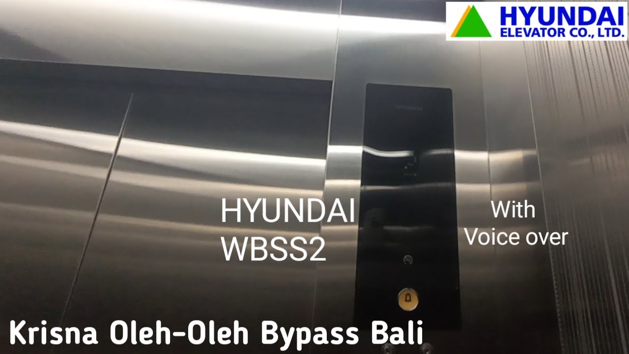 Hyundai MRL Elevator - Krisna Oleh-Oleh Bypass, Bali - YouTube