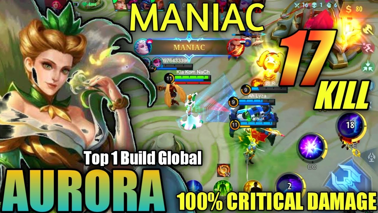 17 Kills!! Aurora Maniac 100% Critical Damage Build | Aurora Top 1 ...