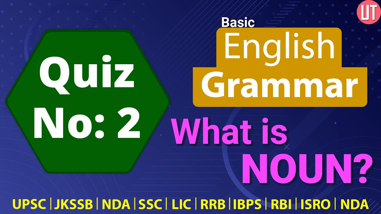 What is Noun? | English Grammar | Noun Quiz | Grammar Quiz Competition ...