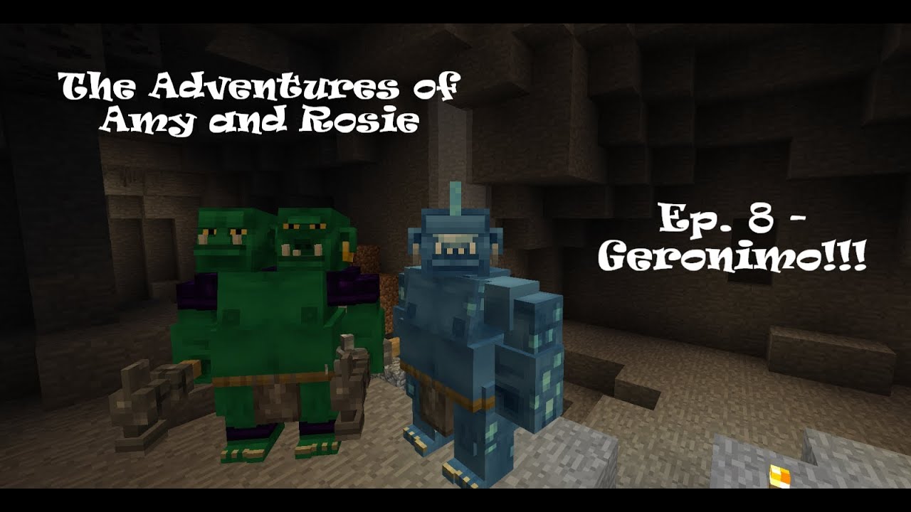 The Adventures of Amy and Rosie Ep. 8 - Geronimo - YouTube