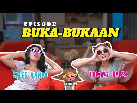 MEISITA sempat terkenal di KASKUS |  BERLLI jadi SALES LAMPU paling HOKI - BUNTING eps 23