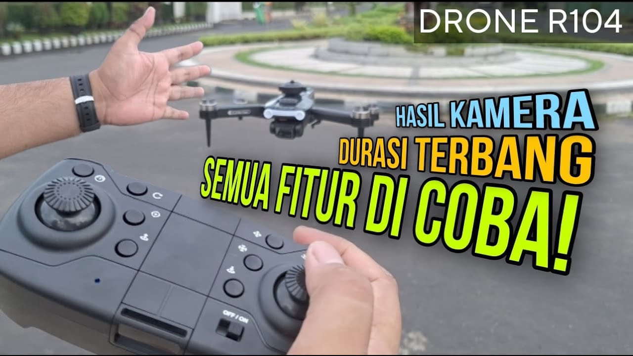 Tes Terbang Drone R104 - YouTube