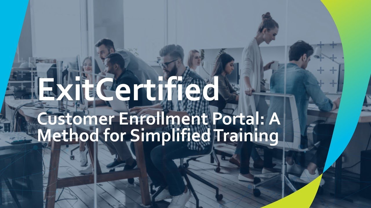 Customer Enrollment Portal: A Method for Simplified Training - YouTube