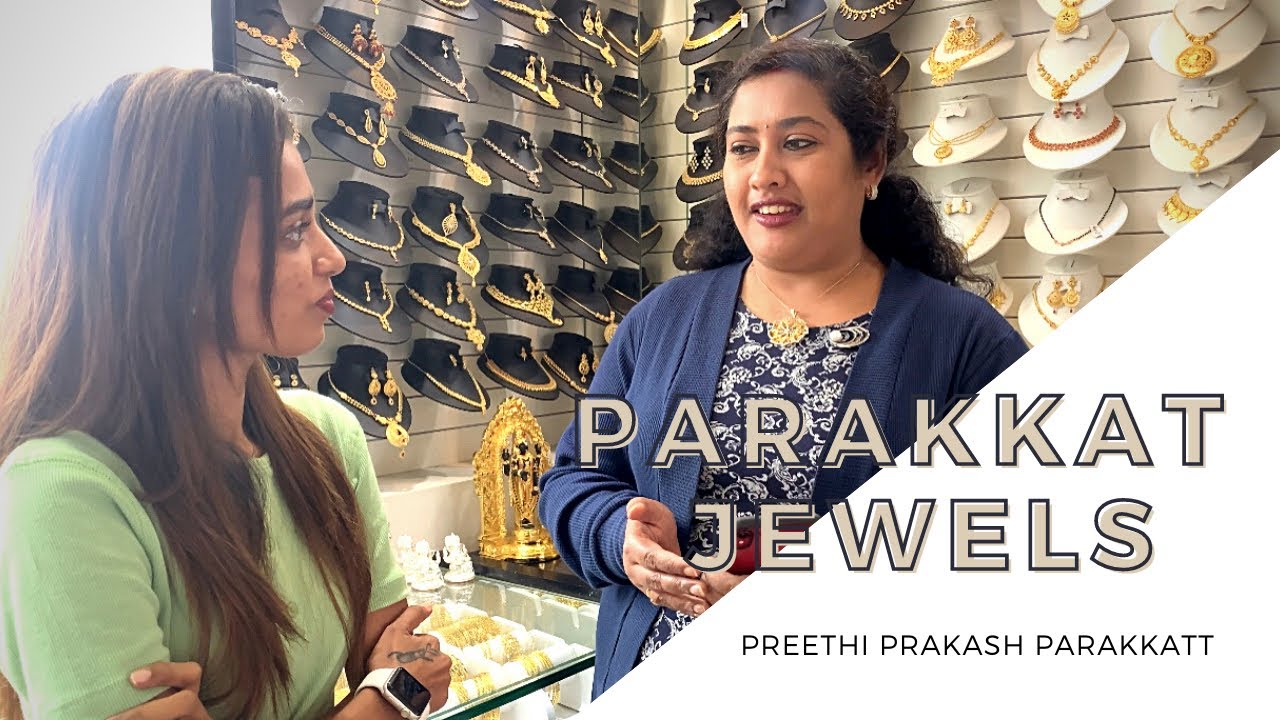 Talk with PREETHI PRAKASH PARAKKATT || Parakkatt jewels - YouTube