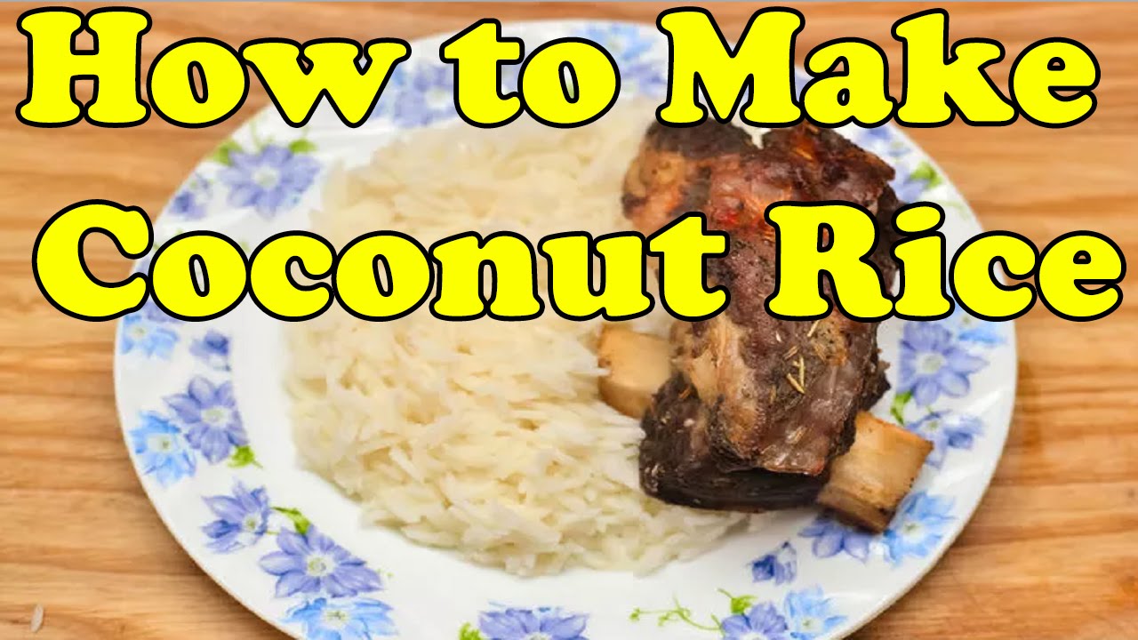 How to Make Coconut Rice - YouTube