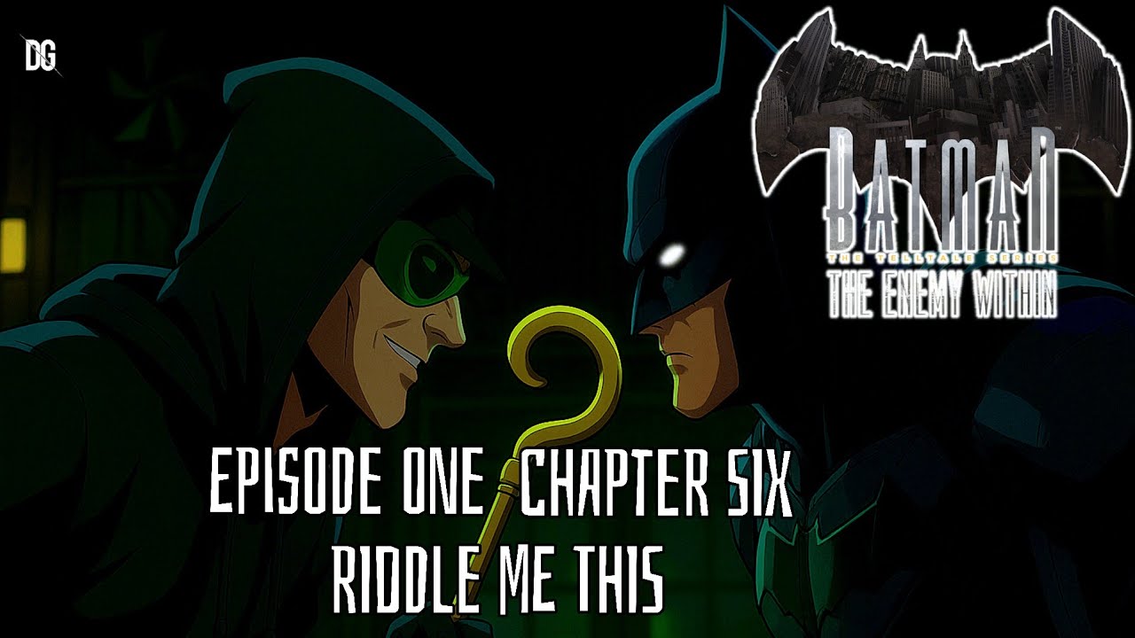 Batman: The Enemy Within gameplay || Episode-1 Chapter-6 || No ...