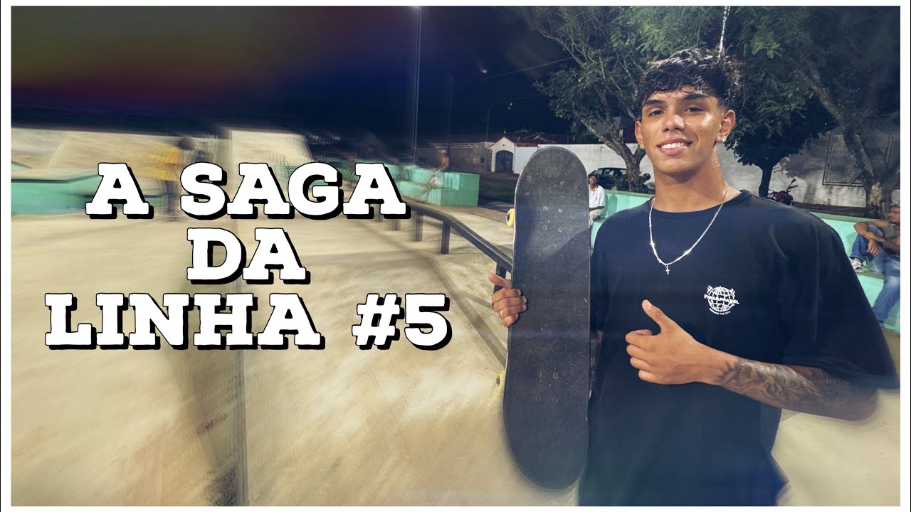 A SAGA DA LINHA COM HIGOR BUENO 🥷🏼🛹 #5 - YouTube