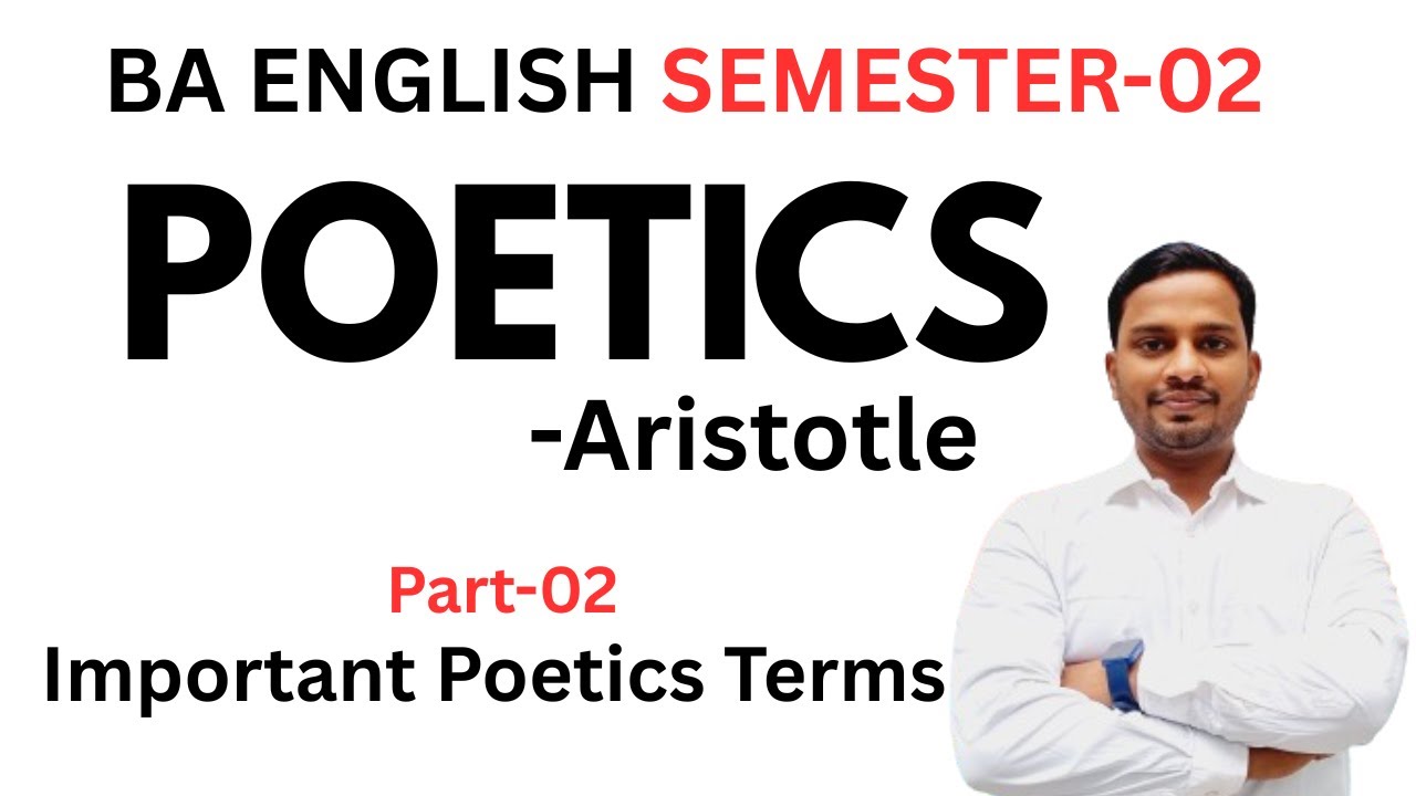 Poetics by Aristotle | Part-02 | Important Poetic Terms | BA English ...