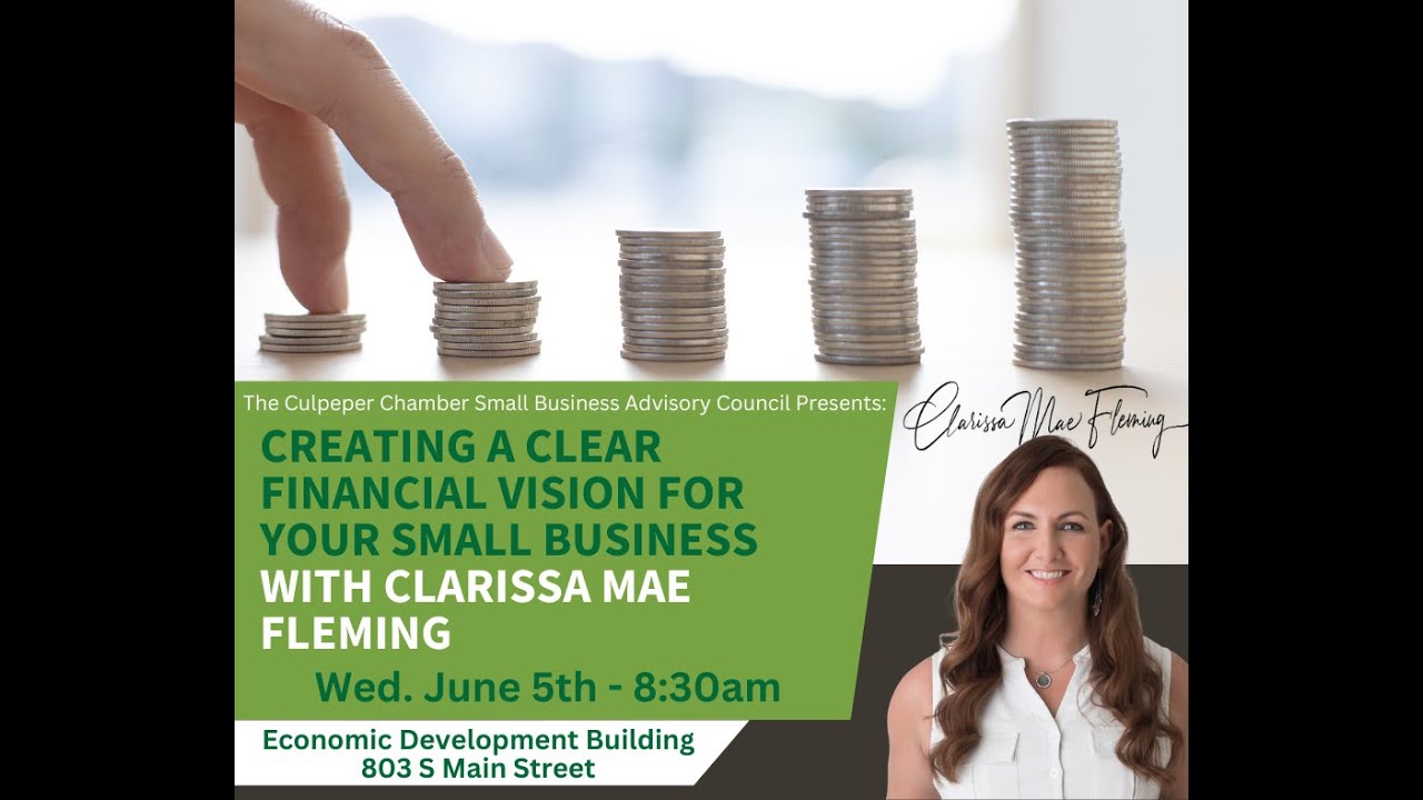 Creating a Clear Financial Vision for your Small Business with Clarissa ...
