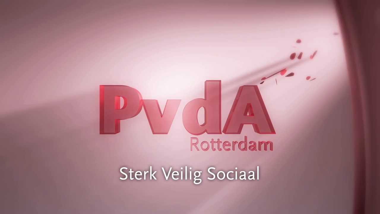 PvdA Rotterdam | Sterk Veilig Sociaal - YouTube