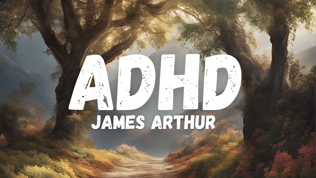 James Arthur - ADHD (Traduction Fr) - YouTube