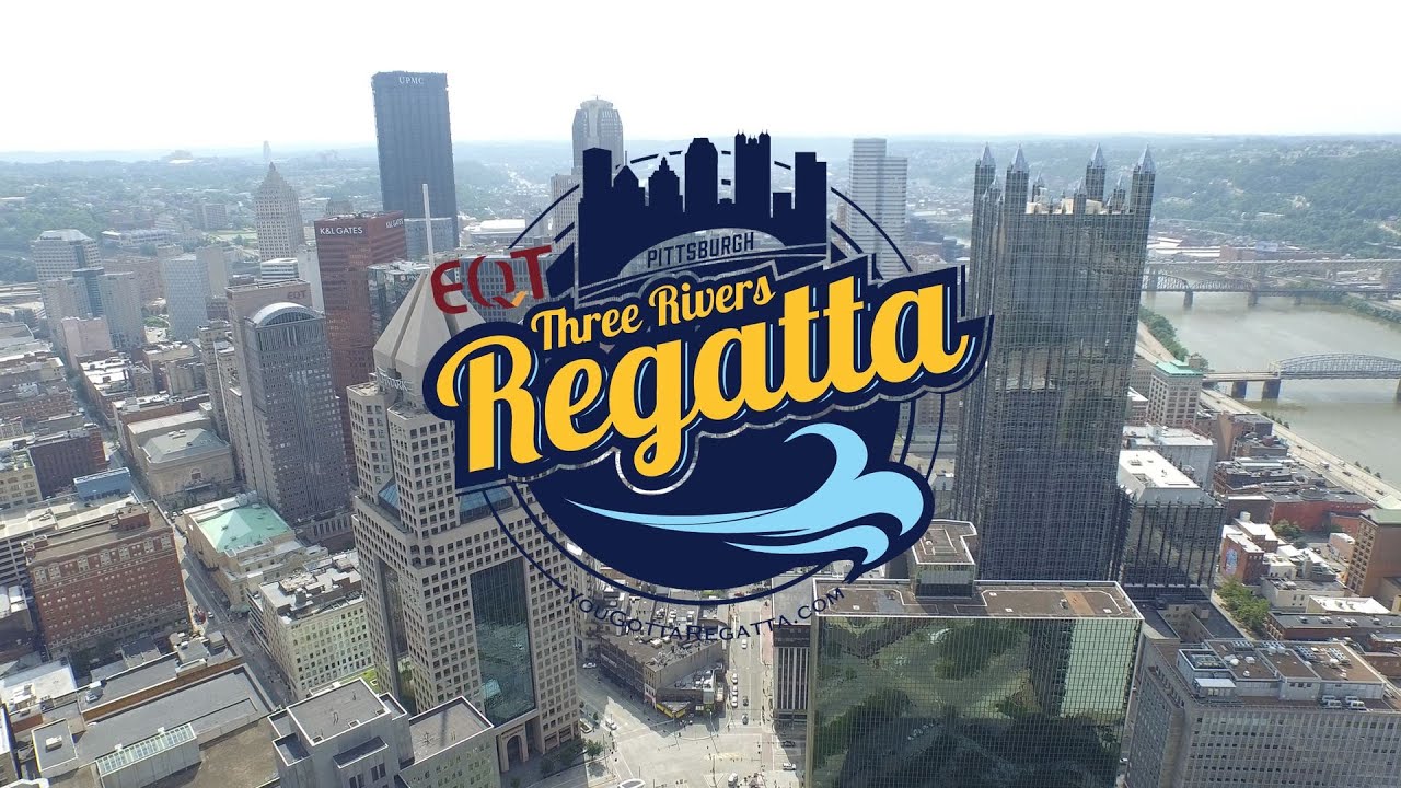 EQT Pittsburgh Three Rivers Regatta (2015) - YouTube