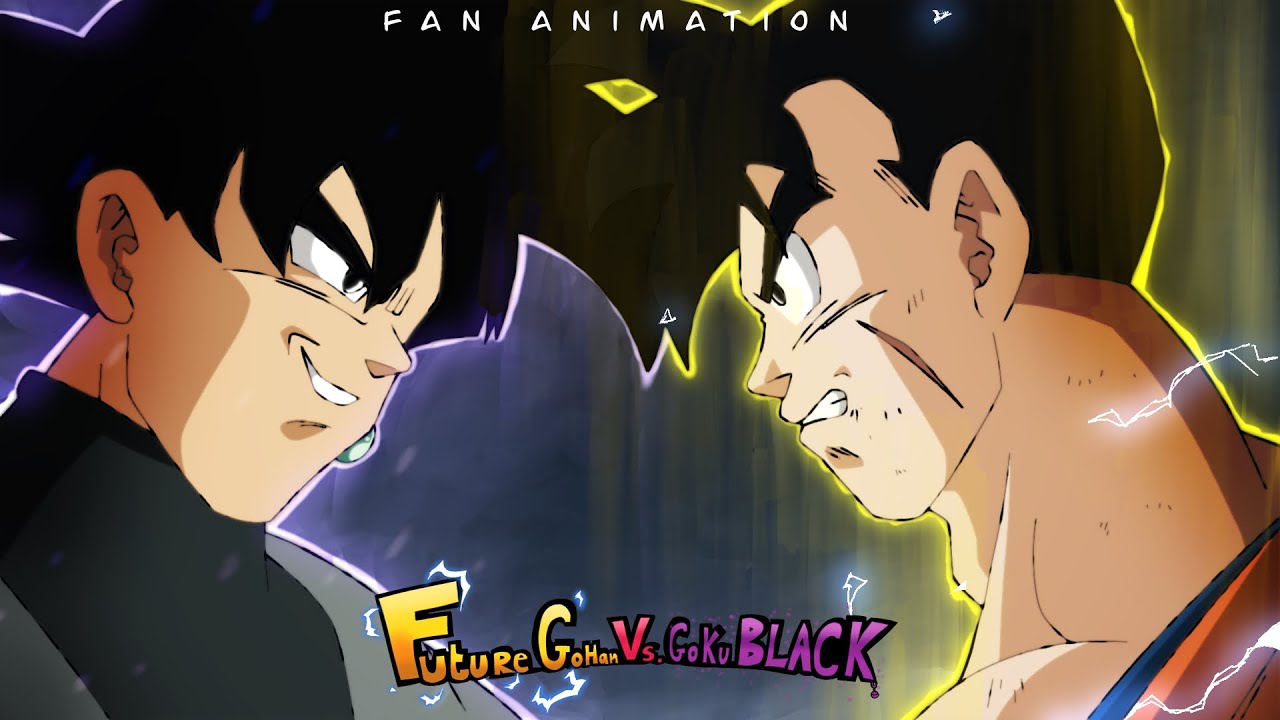 FUTURE GOHAN VS GOKU BLACK | FAN ANIMATION TRAILER | Future Gohan’s ...