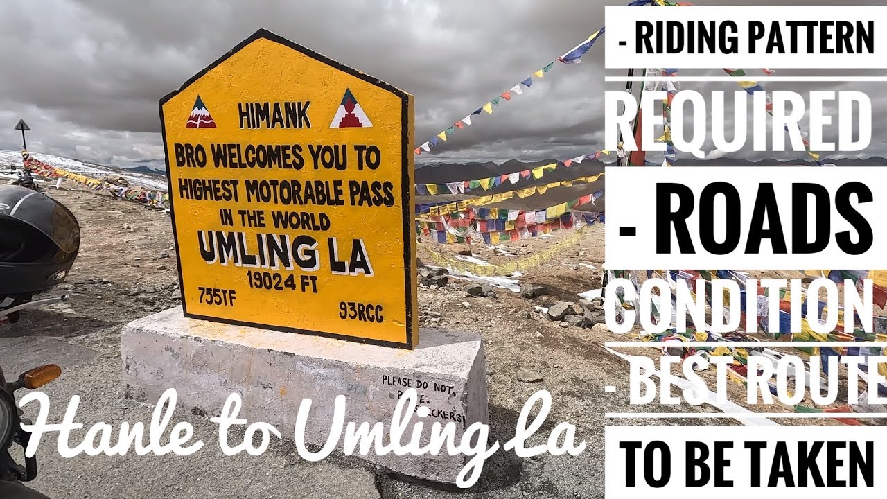 Umling La | Highest Motorable Pass in the World | Entire Details on ...