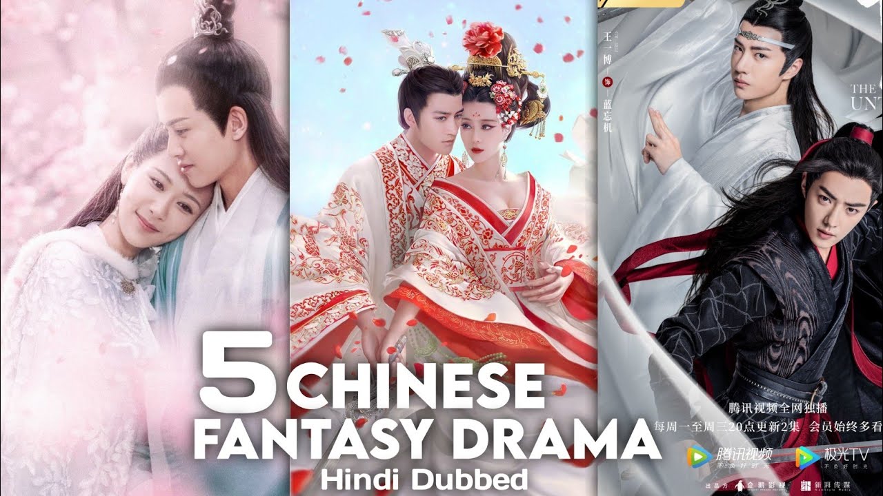 Best 5 Chinese Fantasy Romantic Drama Hindi Dubbed | New Romantic Chinese drama | Mx player 2022 ...