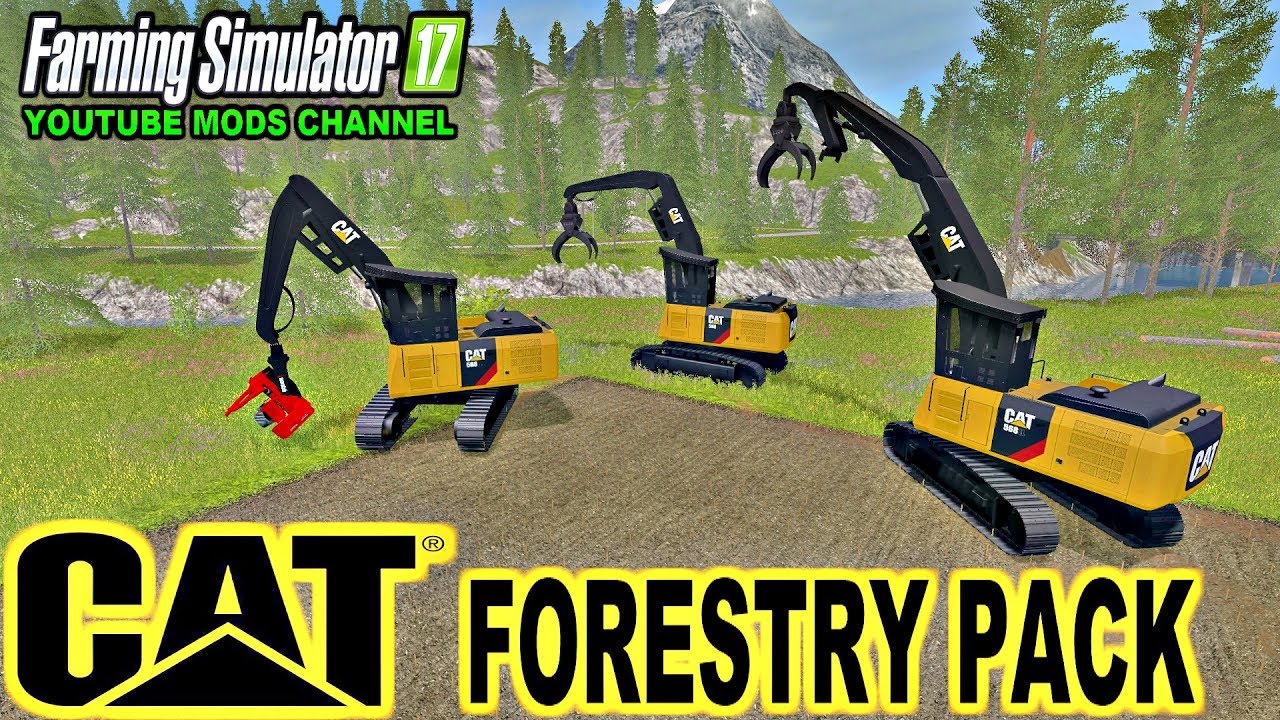 Farming Simulator 2017 Mods Caterpillar Forestry Equipment - YouTube