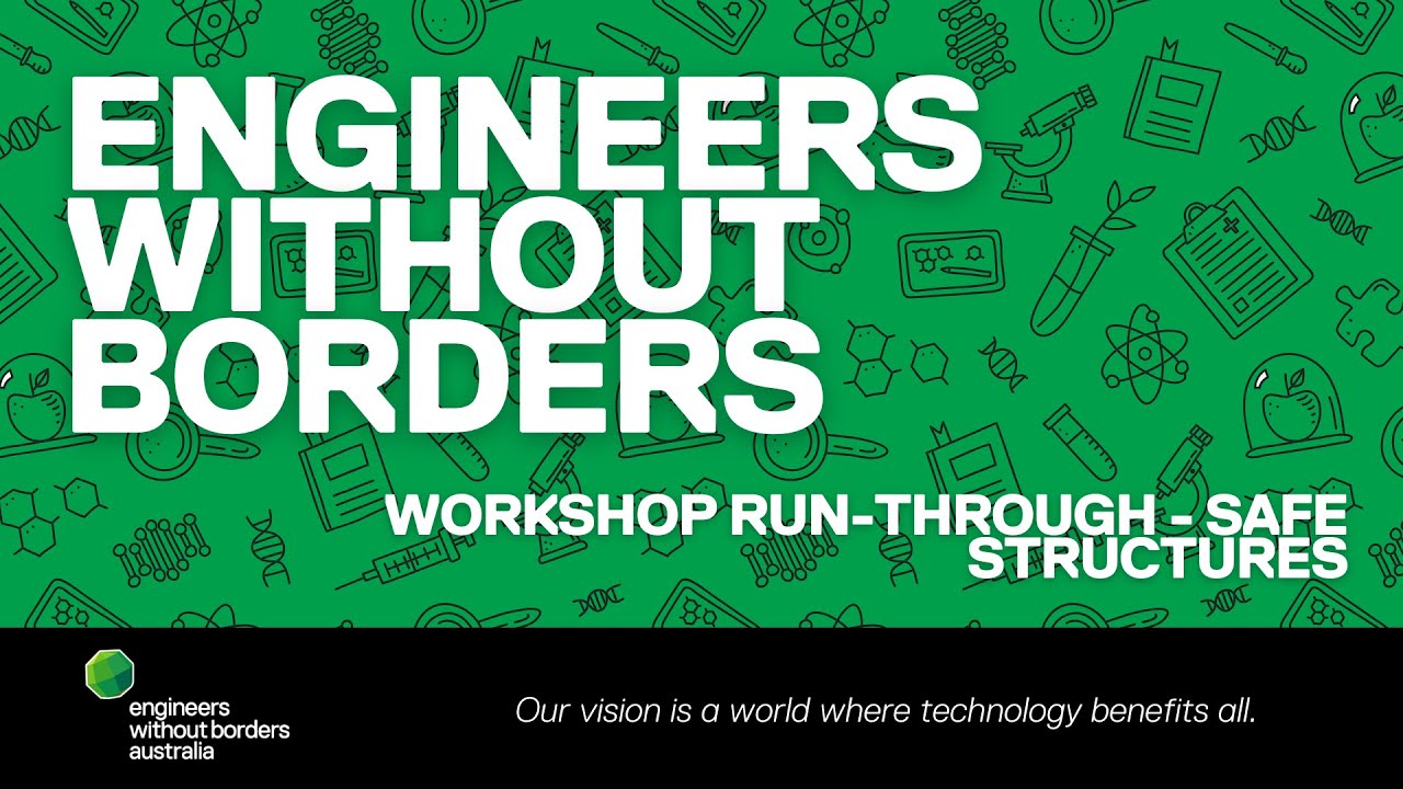 Safe Structures Design Brief Run-Through | School Outreach | EWB - YouTube