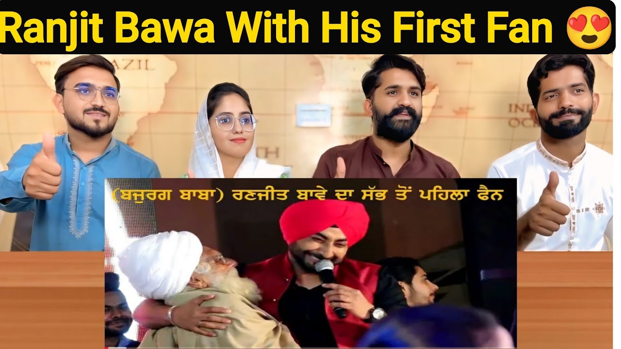 Ranjit Bawa With His First Fan | ਬਾਵੇ ਦਾ ਸਬ ਤੋਂ ਪਿਹਲਾ ਫੈਨ - YouTube