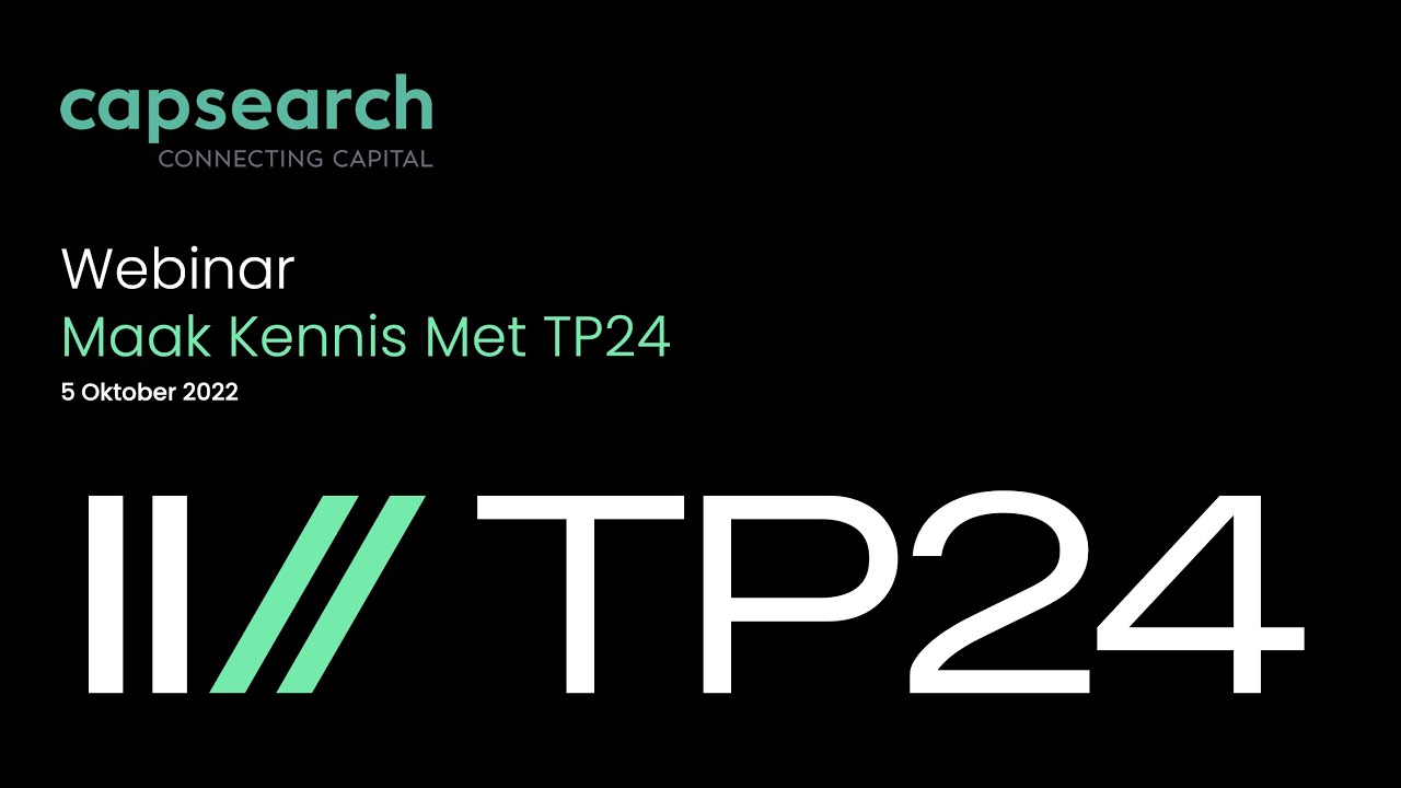 Capsearch webinar: Maak kennis met TP24 - YouTube