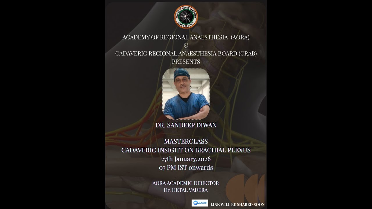 CRAB-AORA DR.SANDEEP DIWAN. MASTERCLASS ON CADAVERIC INSIGHTS ON ...