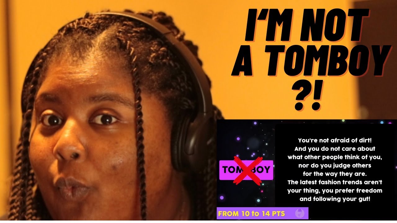 AM I A TOMBOY Personality Test YouTube am-i-a-tomboy-personality-test-youtube