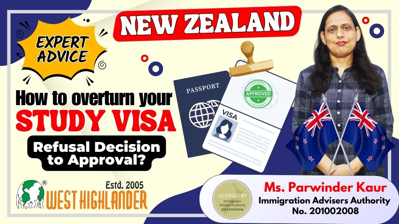 How to Overturn Your New Zealand Study Visa Refusal Decision to ...