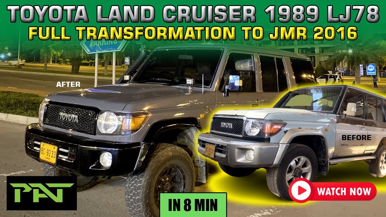 Toyota Land Cruiser 1989 LJ78 Full transformation to JMR 2016 in 08 ...