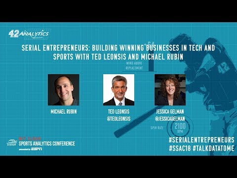 SSAC18: Serial Entrepreneurs: Building Winning Businesses in Tech and ...