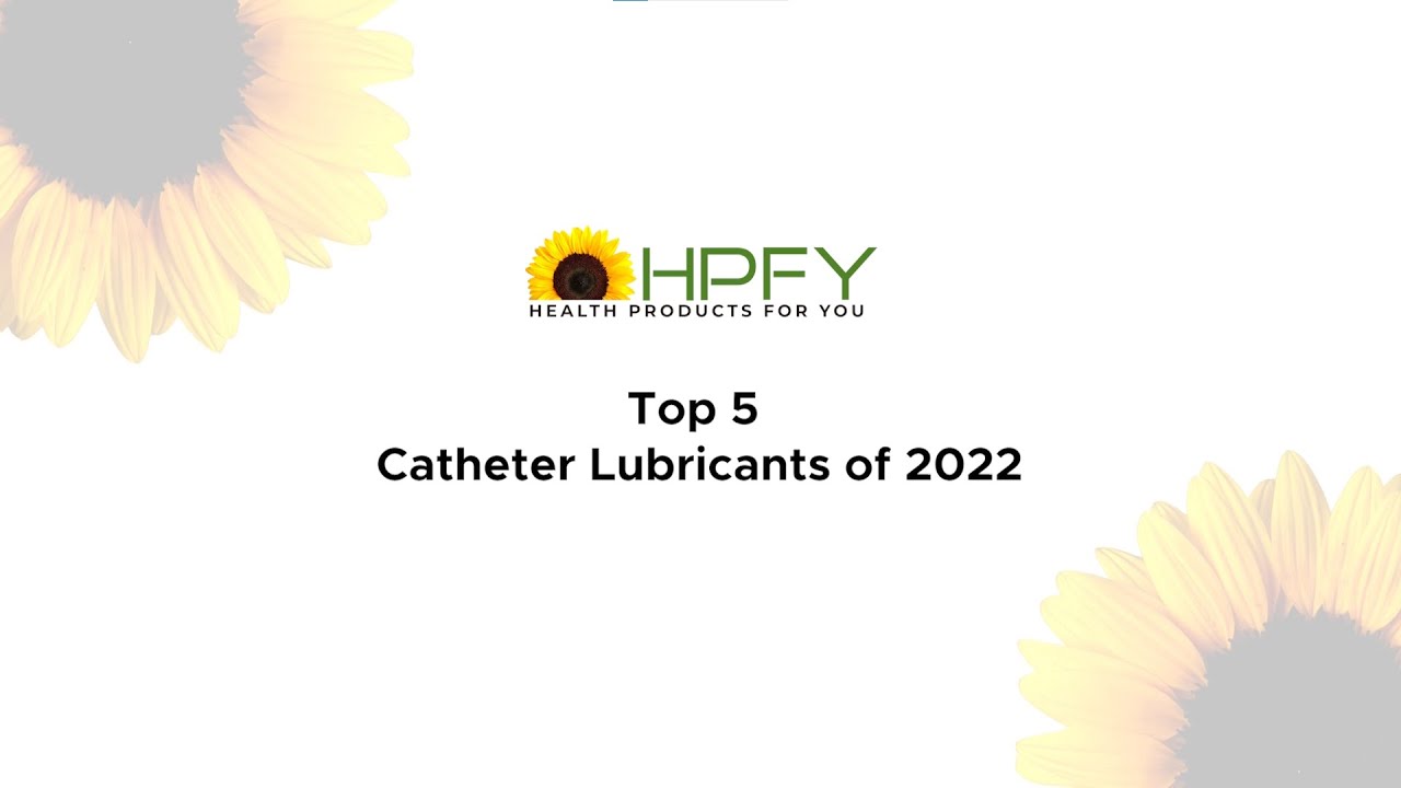 Top 5 Catheter Lubricants of 2022 | HPFY - YouTube