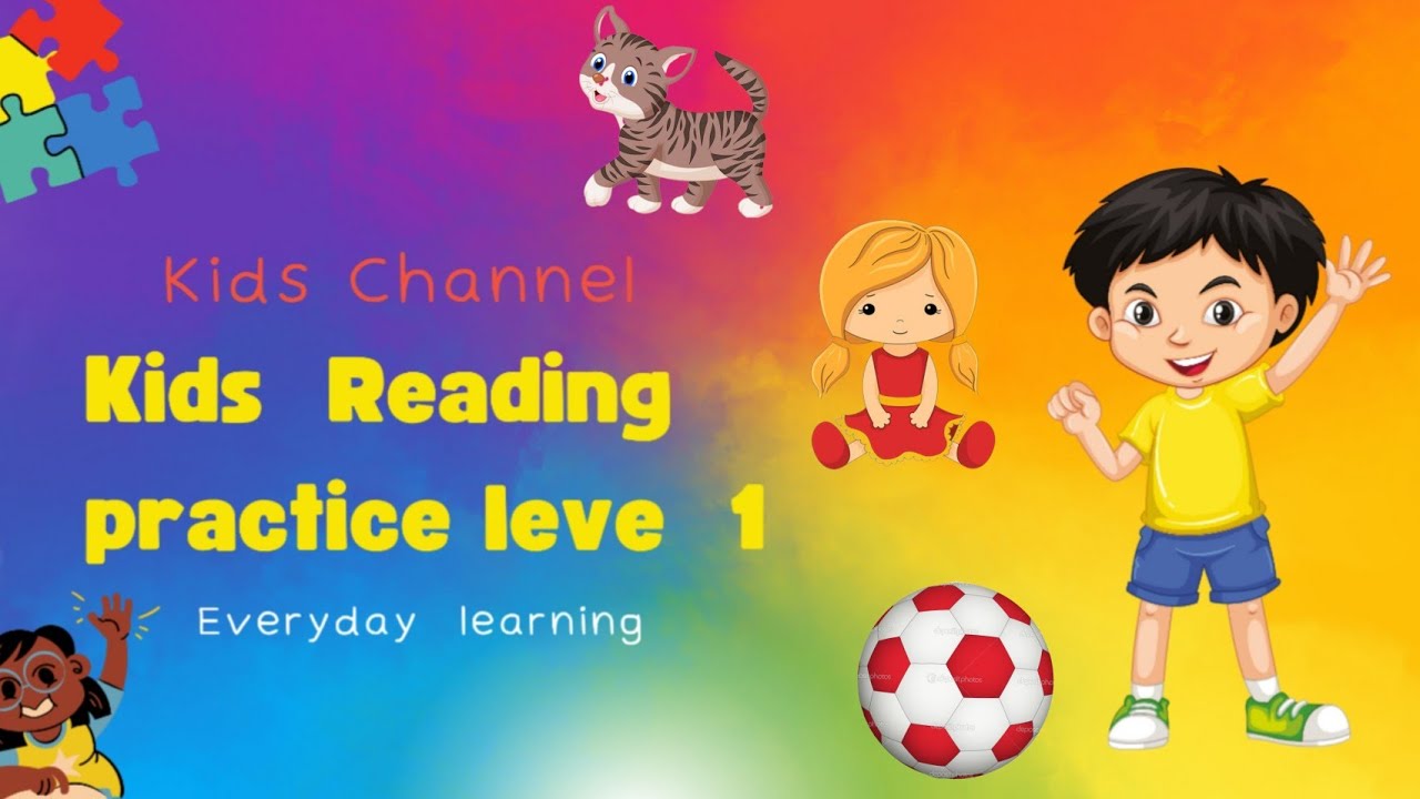 Kids Reading Practice Level 1|Nursery Rhymes & kids songs - YouTube