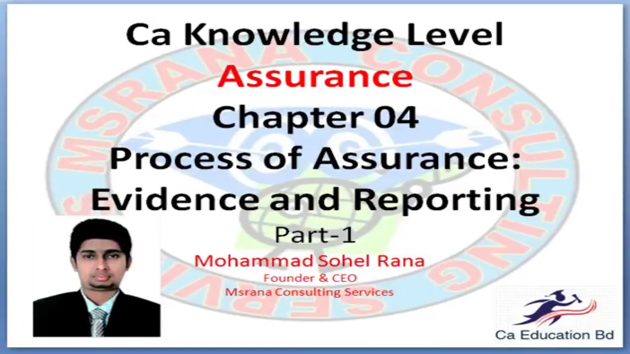 Assurance - Process of Assurance: Evidence and Reporting - Chapter 04 ...