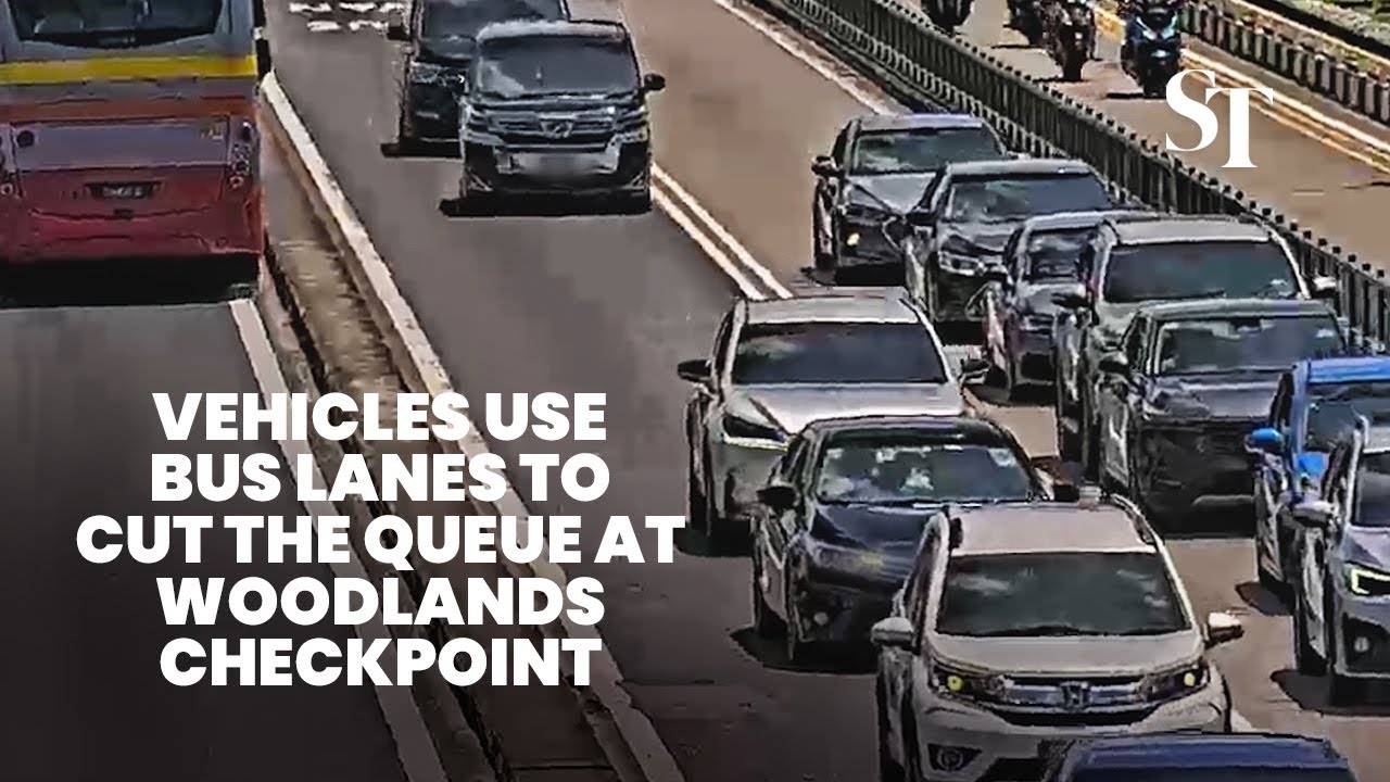 Vehicles use bus lanes to cut the queue at Woodlands Checkpoint - YouTube