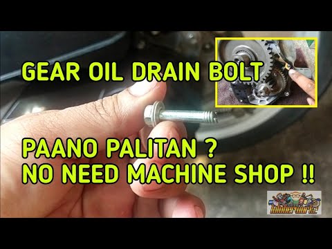 paano alisin putol na turnilyo sa gear oil ( drain bolt ) - YouTube