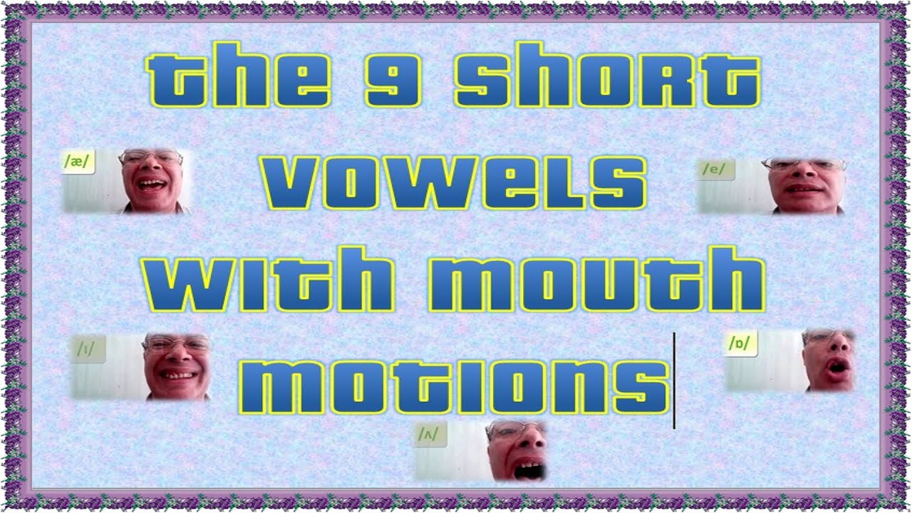 Short vowels with mouth motions │Phonemic and non-phonemic symbols ...