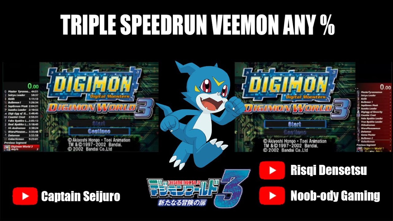 [REUPLOAD] TRIPLE SPEEDRUN VEEMON ANY% - DIGIMON WORLD 3@radendnoobody ...