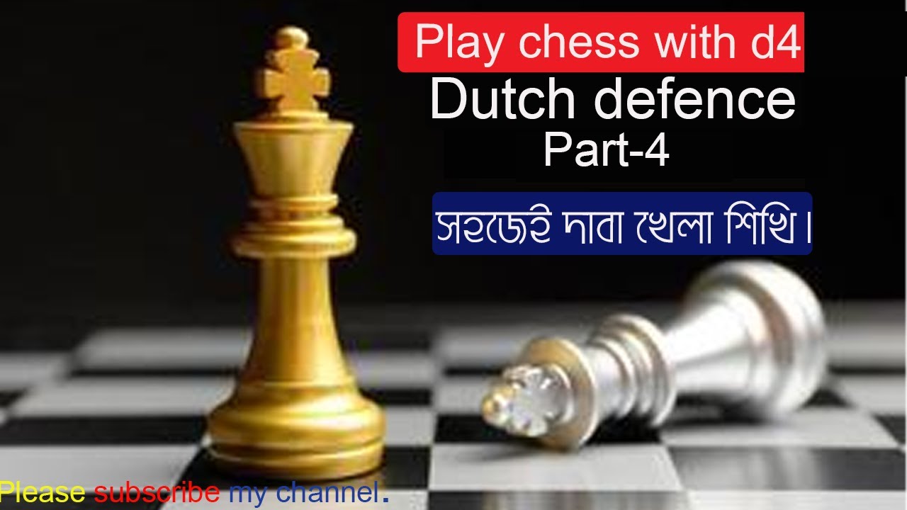 The Dutch; d4 opening part 4 - YouTube