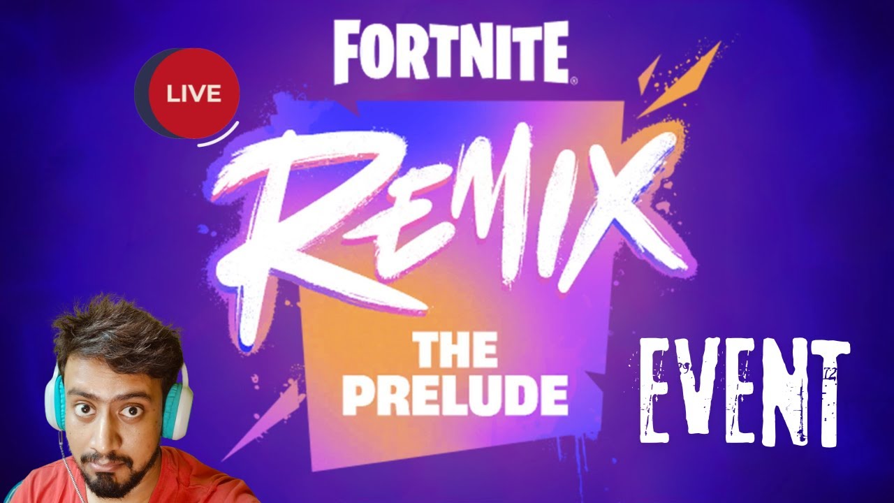 🔴 FORTNITE LIVE EVENT - REMIX THE PRELUDE COUNTDOWN - YouTube